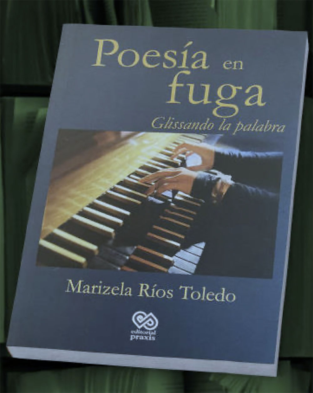 Poesía en fuga: Glissando la palabra, recuento vital de la poética de ...
